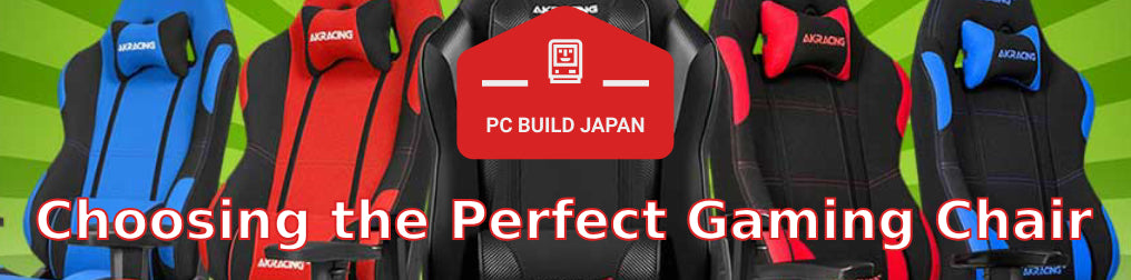 A Guide to Choosing the Perfect Gaming Chair – PC BUILD JAPAN